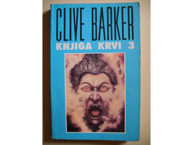 (k) Clive Barker - Knjiga krvi 3