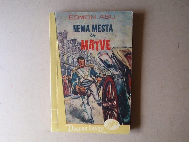 Edmon Abu - NEMA MESTA ZA MRTVE