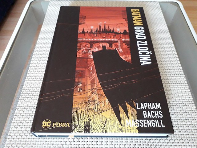 Batman: Grad zločina - Lapham (Fibra)