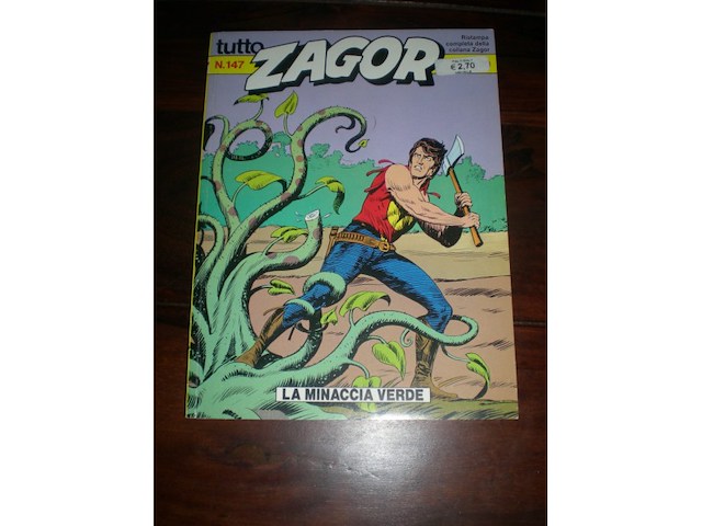 ZAGOR TUTTO 147 LA  MINACCIA  VERDE*