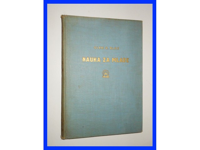 Nauka za mlade - Glen O. Blau