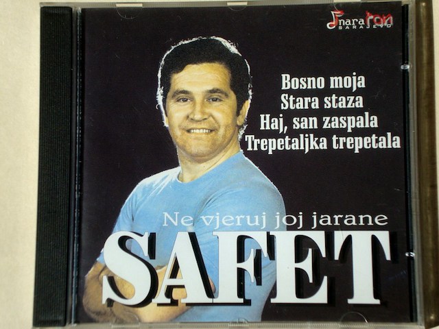 Safet Isović - Ne Vjeruj Joj Jarane