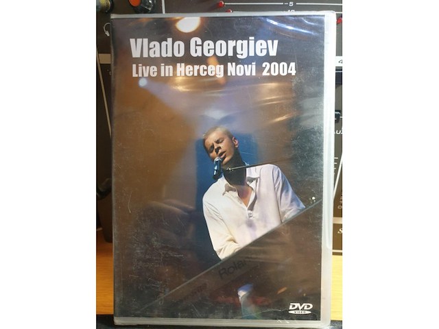 VLADO GEORGIEV - LIVE IN HERCEG NOVI 2004