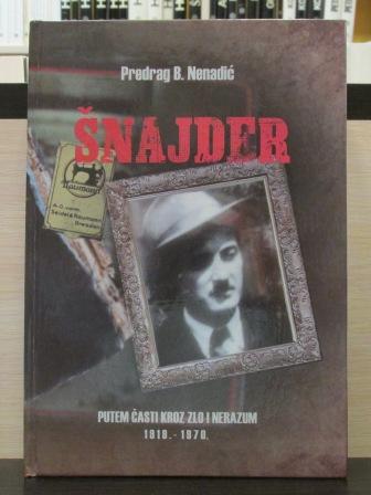 ŠNAJDER – PREDRAG B. NENADIĆ