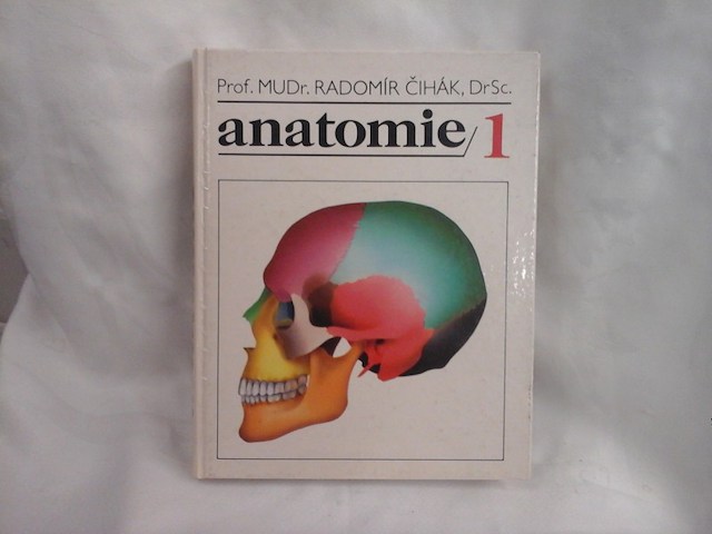Anatomie 1 Radomir Čihak anatomija čoveka kosti skelet