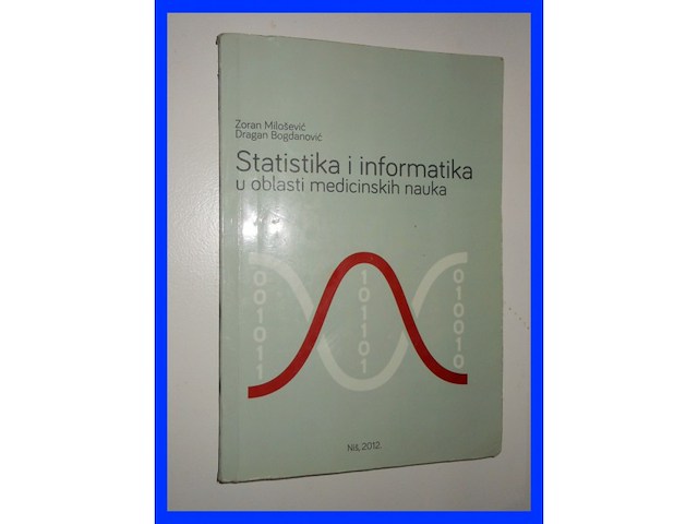 Statistika i informatika u oblasti medicinskih nauka