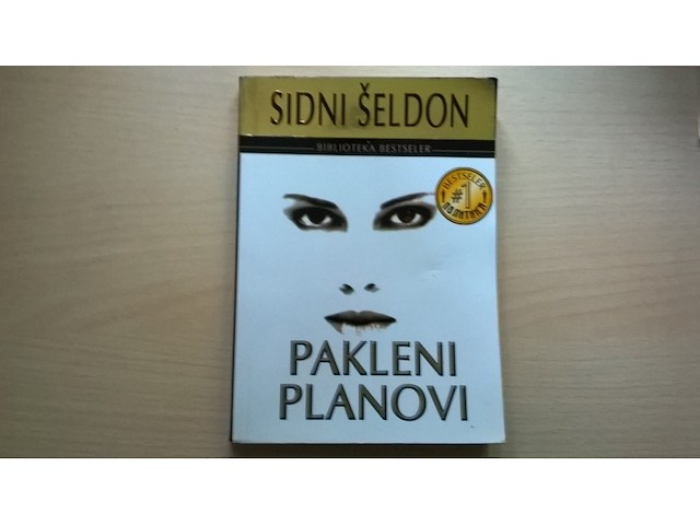 Sidni Šeldon- PAKLENI PLANOVI