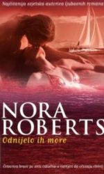 Odnijelo Ih More Od Nora Roberts