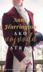 Ako Vojvoda Zatraži Od Anna Harrington