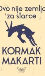 Ovo Nije Zemlja Za Starce Od Kormak Makarti PDF