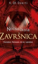 Noćna Škola – Završnica Od K. Dž. Doerti PDF