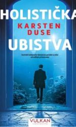 Holistička Ubistva Od Karsten Duse