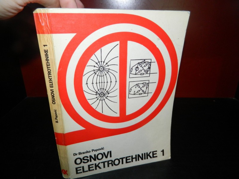 Osnovi elektrotehnike 1, dr Branko Popović