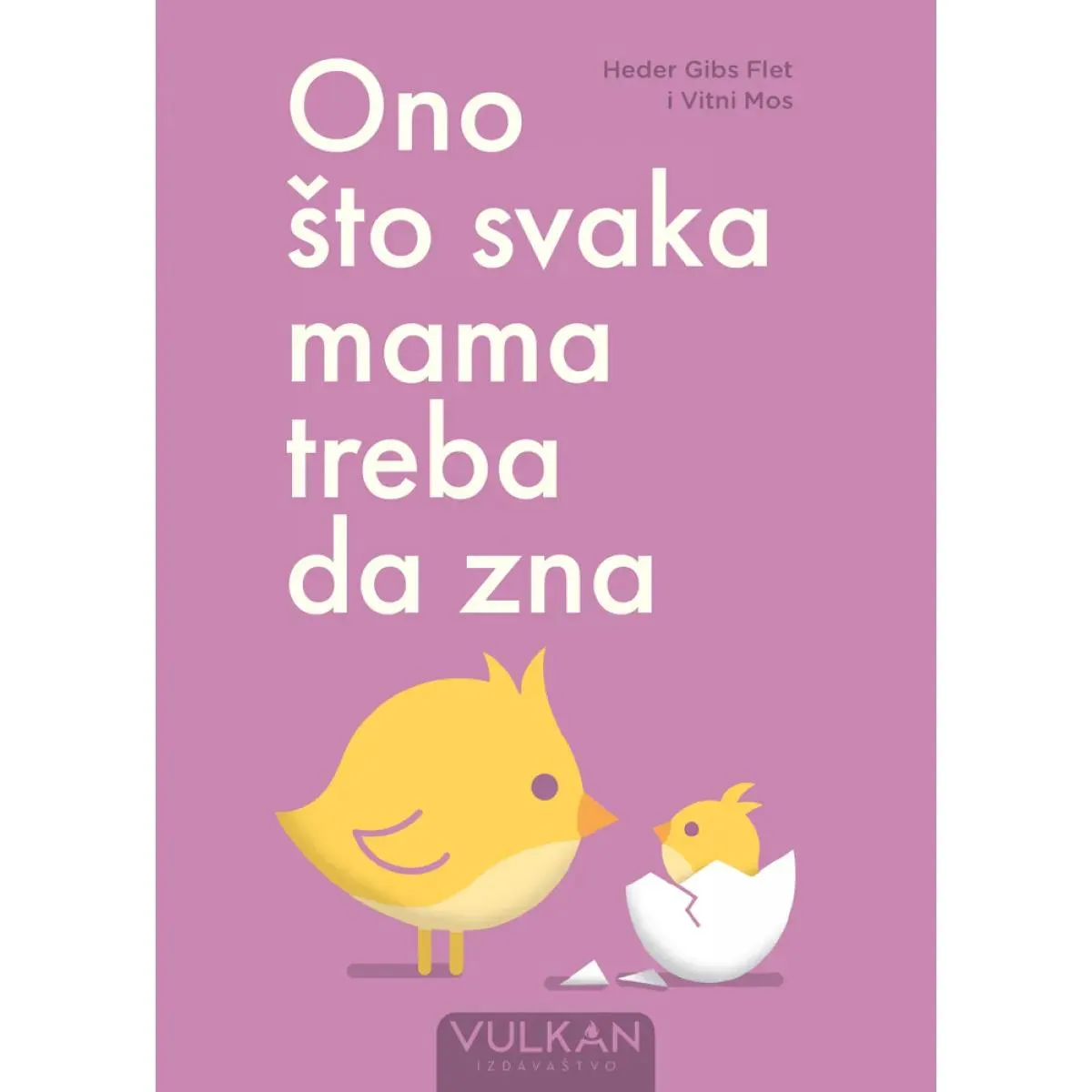 ONO ŠTO SVAKA MAMA TREBA DA ZNA