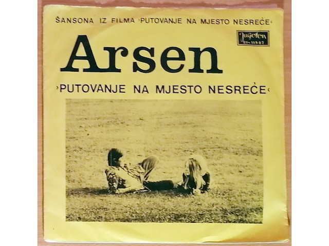 SP ARSEN / GABI - Putovanje na mjesto nesreće (1971) NM