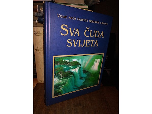 SVA ČUDA SVIJETA (Reader`s Digest)