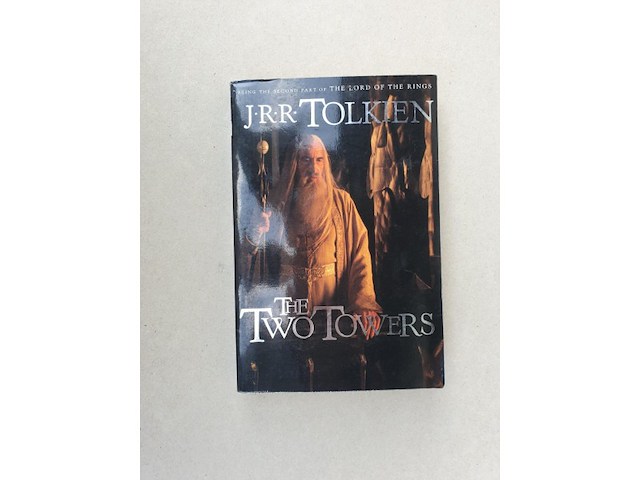 J. R. R. Tolkien / Tolkin -  The Two Towers