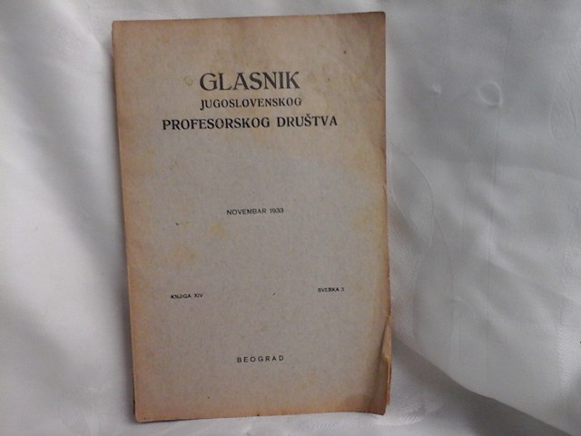 Glasnik profesorskog društva sveska 3 1933 god