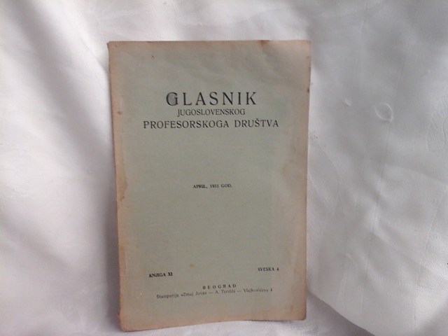 Glasnik profesorskog društva sveska 4 1931 god