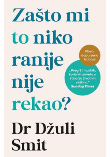 Zašto mi to niko ranije nije rekao? – Džuli Smit