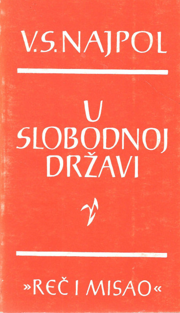 U slobodnoj državi - V. S. Najpol