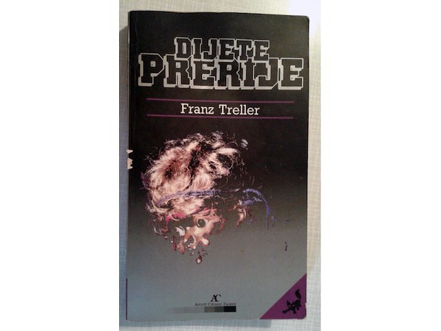 Franz Treller - Dijete prerije