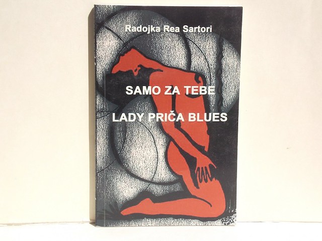 Radojka Rea Satori - Samo za tebe - Lady priča blues