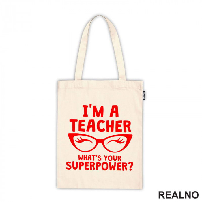 I'M A TEACHER. WHATS'S YOUR SUPERPOWER? - HUMOR - CEGER