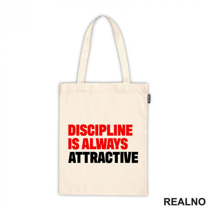 DISCIPLINE IS ALWAYS ATTRACTIVE - MOTIVATION - QUOTES - CEGER