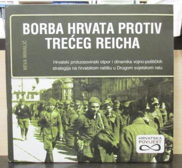 BORBA HRVATA PROTIV TREĆEG REICHA – NEVA MIHALIĆ