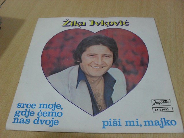 Žika Ivkovic - Srce moje