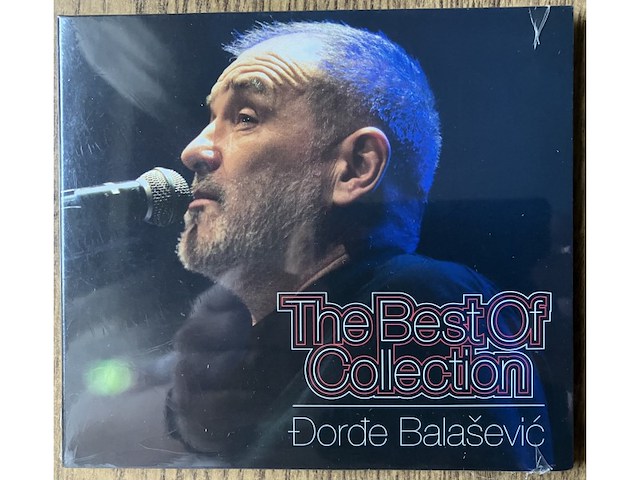 ĐORĐE BALAŠEVIĆ - The Best Of Collection NOVO