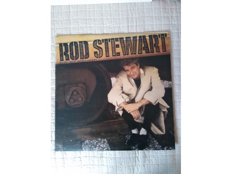 ROD STEWART EVERY BEAT OF MY HEART LP 1986