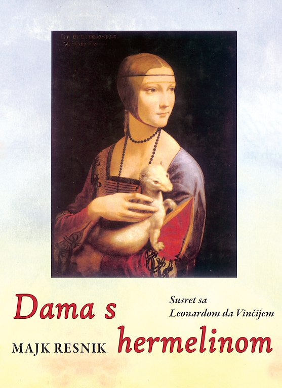 Dama s hermelinom – susret sa Leonardom da Vinčijem