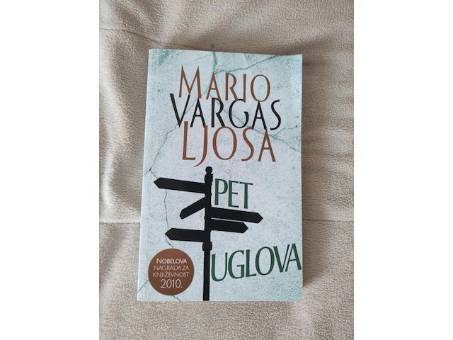 Pet uglova,Mario Vargas Ljosa