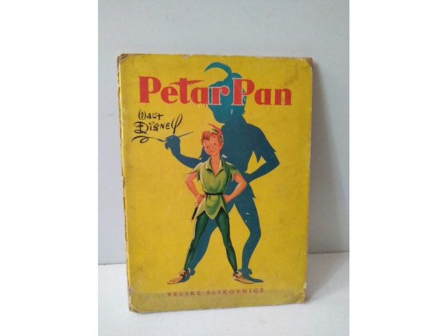 PETAR PAN-velika slikovnica iz 1959. -Walt Disney