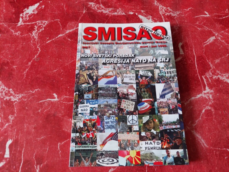 SMISAO - NOVI SVETSKI POREDAK - AGRESIJA NATO NA SRJ