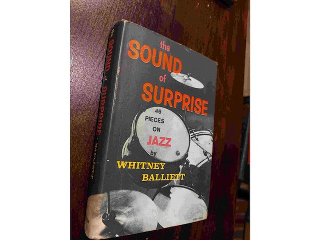 The Sound of Surprise Whitney Balliett