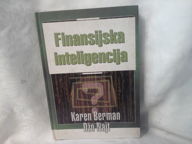 Finansijska inteligencija Karen Berman Džo Najt