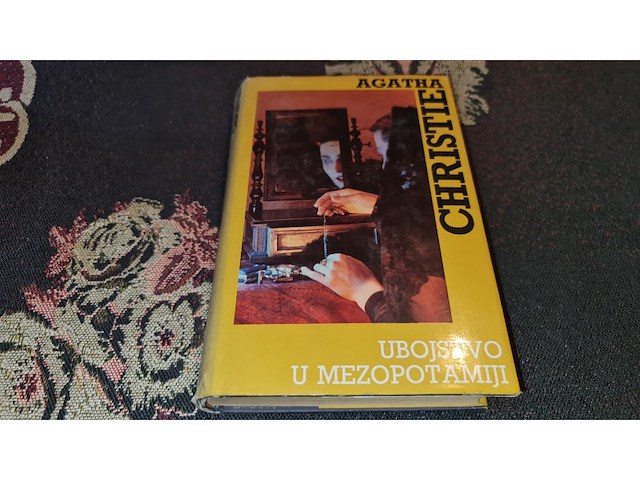 Agatha Christie - Ubojstvo u Mezopotamiji