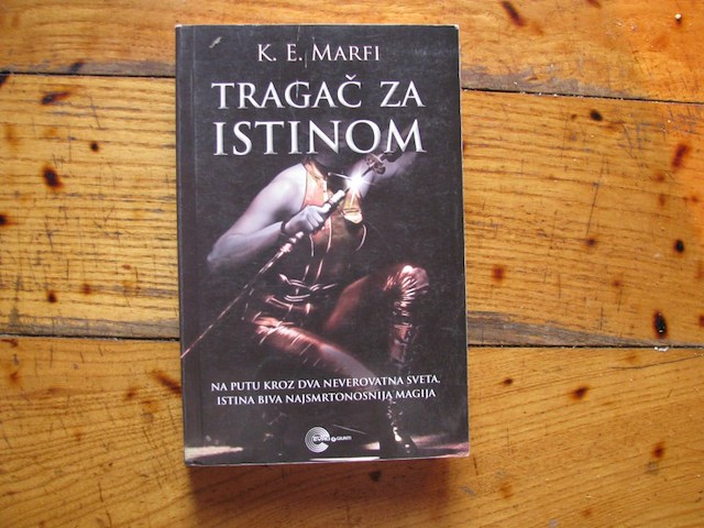 K. E. MARFI - TRAGAČ ZA ISTINOM