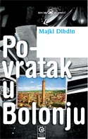 POVRATAK U BOLONJU