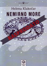 NEMIRNO MORE