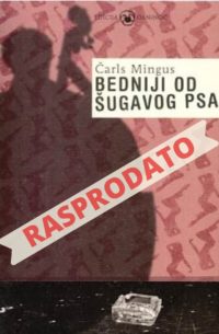 BEDNIJI OD ŠUGAVOG PSA