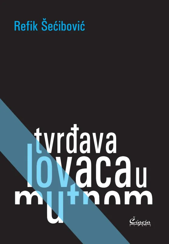 Tvrđava lovaca u mutnom