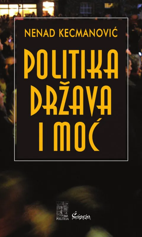 Politika, država i moć