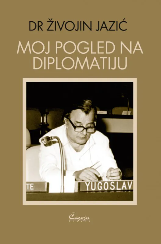 Moj pogled na diplomatiju