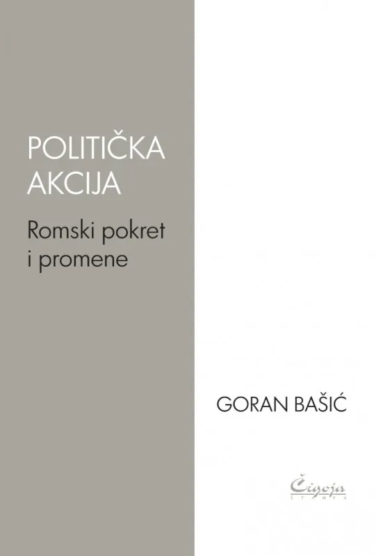 POLITIČKA AKCIJA Romski pokret i promene