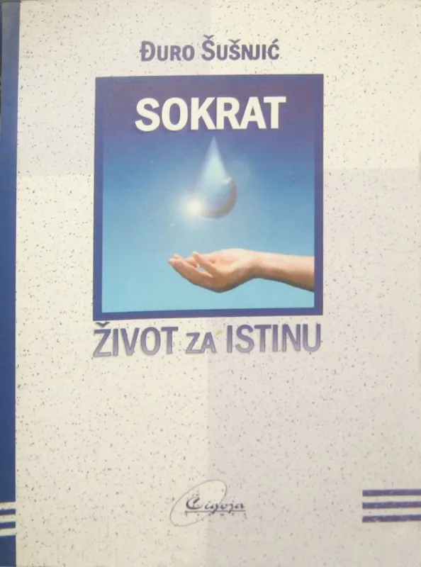 Sokrat : život za istinu