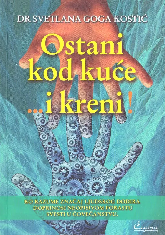 Ostani kod kuće i kreni